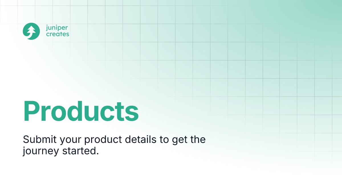 Products | Juniper Creates Guide